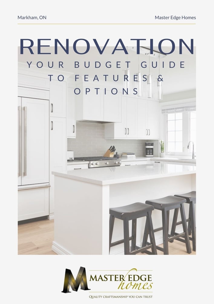 Renovation Budget Guide to Features & Options | Master Edge Homes